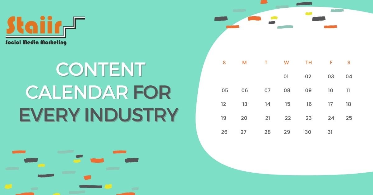Save your time with a content calendar for every industry - Staiir ...